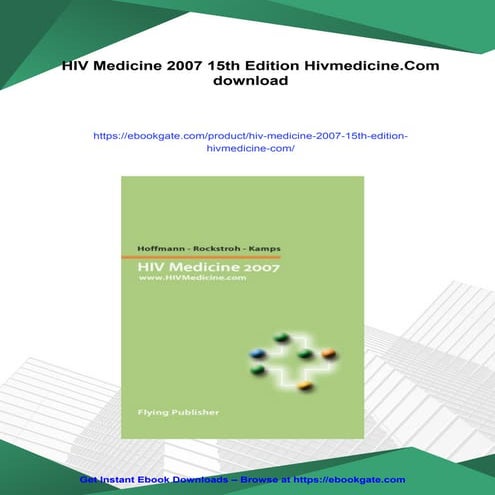 HIV Medicine 2007 15th Edition Hivmedicine.Com