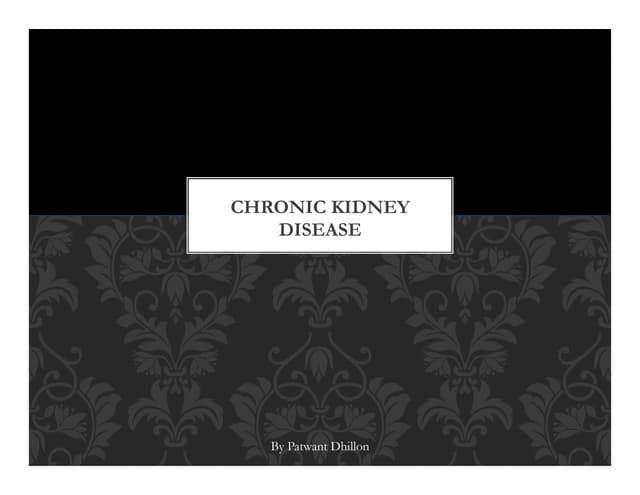 A CASE PRESENTATION ON CHRONIC KIDNEY DISEASE(CKD)- (1).pptx