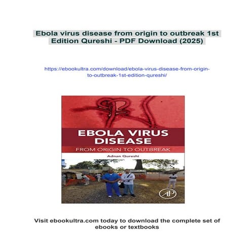Ebola virus disease from origin to outbreak 1st Edition Qureshi | PDF