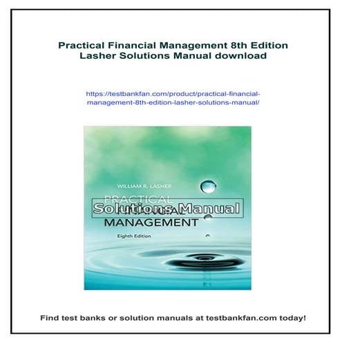 Practical Financial Management 8th Edition Lasher Solutions Manual | PDF