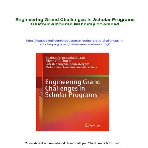 Engineering Grand Challenges in Scholar Programs Ghafour Amouzad ...