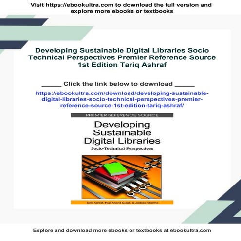 Developing Sustainable Digital Libraries Socio Technical Perspectives Premier Reference Source ...