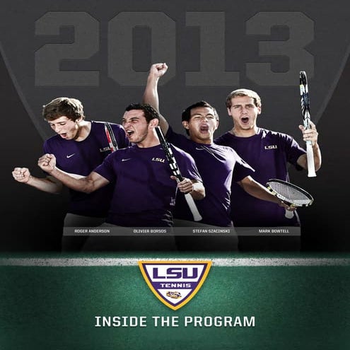 LSU Men's Tennis Inside the Program Guide 2013 | PDF