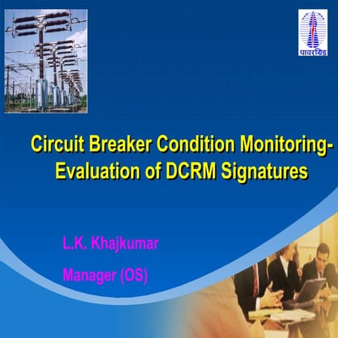 466088495-Condition-Monitoring-through-DCRM.ppt