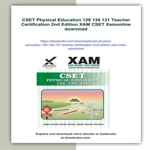 CSET Physical Education 129 130 131 Teacher Certification 2nd Edition XAM CSET Xamonline | PDF