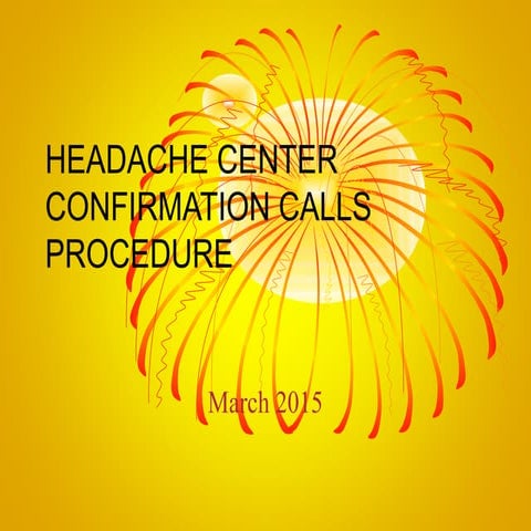 CONFIRMATION CALL PROCEDURE | PPT