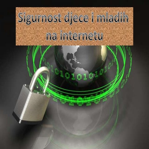 Sigurniji internet za djecu i mlade | PPT