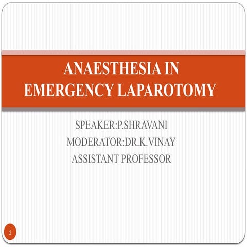Anesthesia implication in emergency-laparotomy.pptx