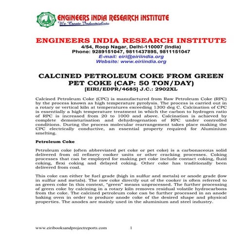 Detailed Project Report on CALCINED PETROLEUM COKE FROM GREEN PET COKE ...