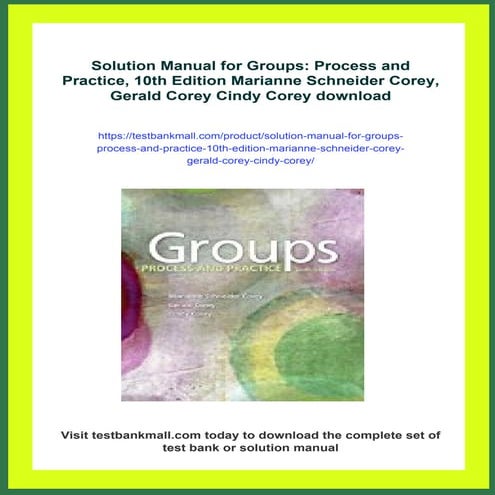 Solution Manual for Groups: Process and Practice, 10th Edition Marianne ...