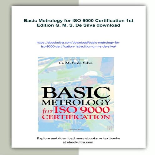 Basic Metrology for ISO 9000 Certification 1st Edition G. M. S. De Silva | PDF