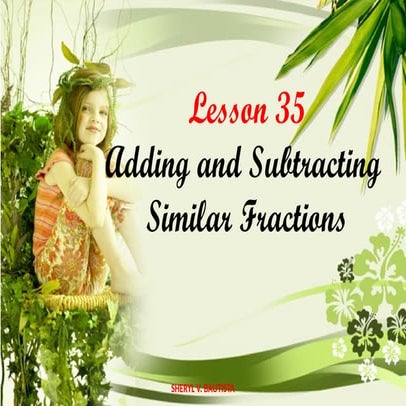 Mathematics module 33 visualizing addition or subtraction of similar ...