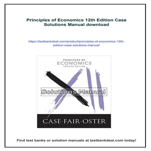 Principles of Economics 12th Edition Case Solutions Manual | PDF