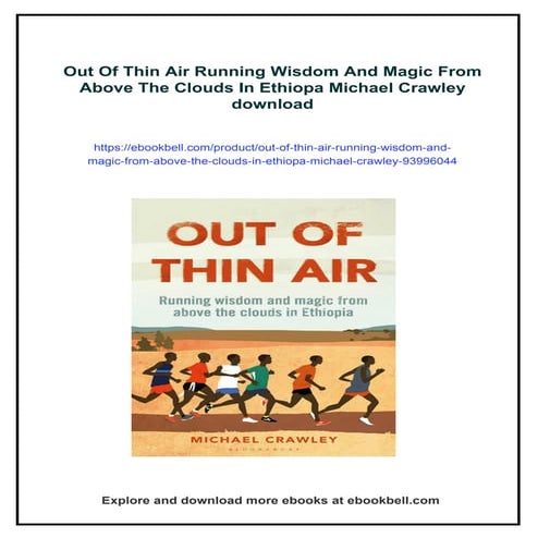 Out Of Thin Air Running Wisdom And Magic From Above The Clouds In ...