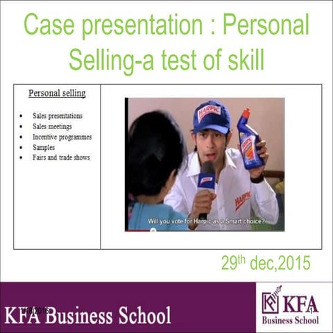 Personal selling -A taste of Skills | PPT