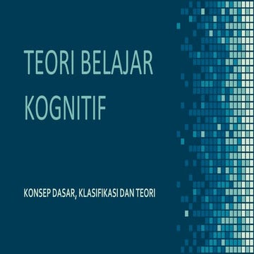 KB 2 Teori Belajar Kognitivisme | PPTX