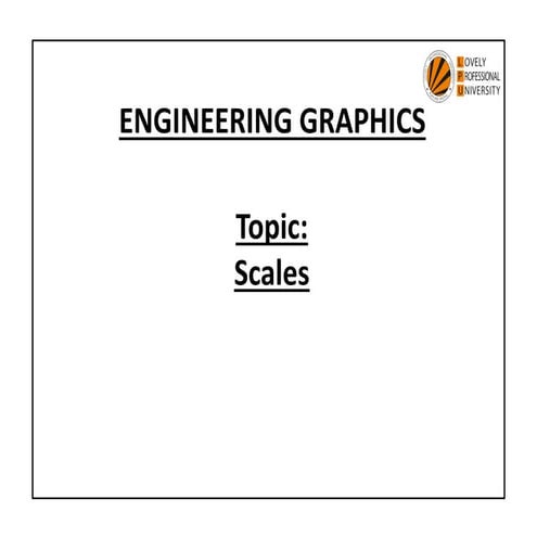 Scales - ENGINEERING DRAWING/GRAPHICS | PPT