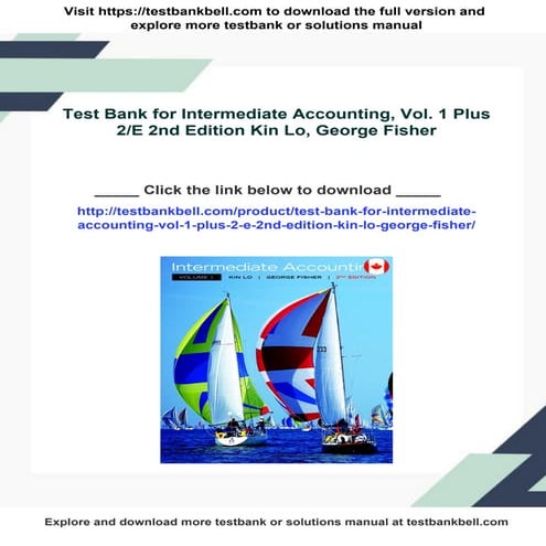 Test Bank for Intermediate Accounting, Vol. 1 Plus 2/E 2nd Edition Kin ...