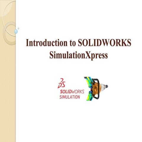 Introduction to SOLIDWORKS SimulationXpress | PDF