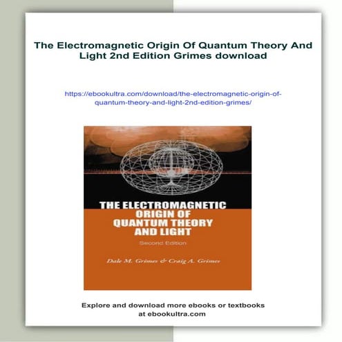 The Electromagnetic Origin Of Quantum Theory And Light 2nd Edition ...