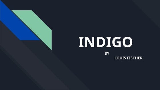 Ppt=indigo==xii part -1 | PPSX