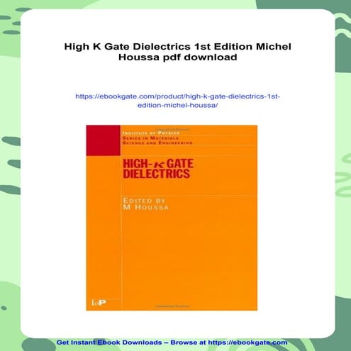 High K Gate Dielectrics 1st Edition Michel Houssa | PDF