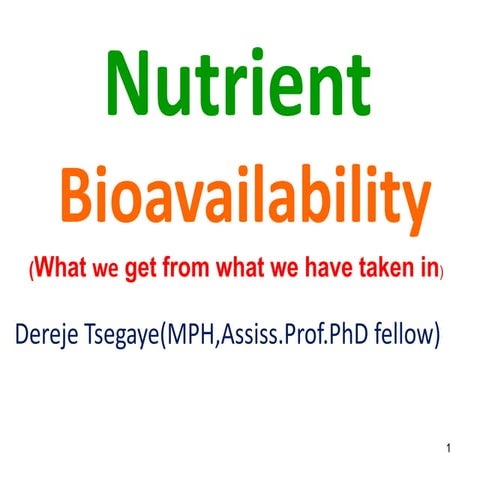 Nutrients Bioavailability from FoodSourc | PPT