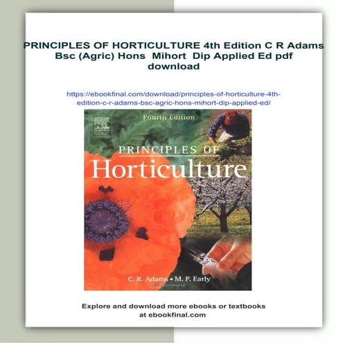 PRINCIPLES OF HORTICULTURE 4th Edition C R Adams Bsc (Agric) Hons ...