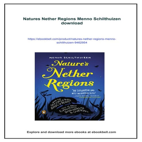 Natures Nether Regions Menno Schilthuizen | PDF