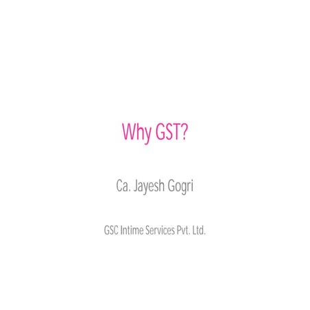 Why GST | PDF