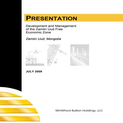 WWB Zamiin Uud Free Economic Zone Project Presentation Jul09 | PDF
