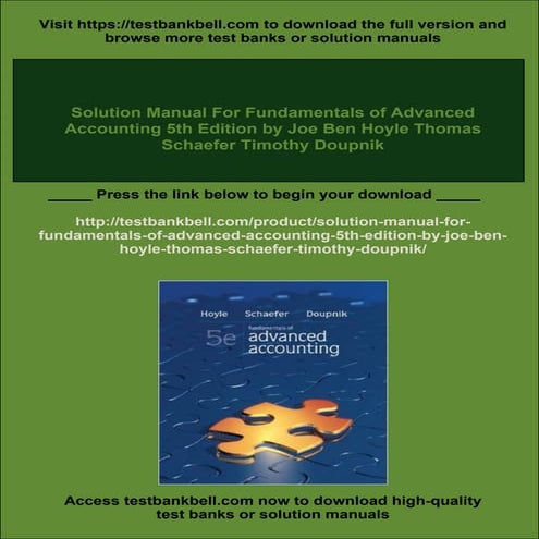 Solution Manual For Fundamentals of Advanced Accounting 5th Edition by Joe Ben Hoyle Thomas ...