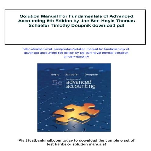 Solution Manual For Fundamentals of Advanced Accounting 5th Edition by Joe Ben Hoyle Thomas ...