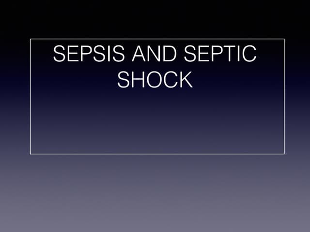 Sepsis for nurses | PPTX