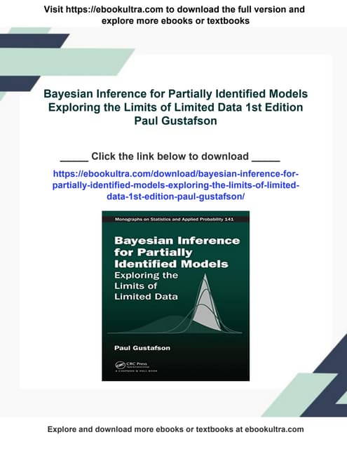 Bayesian Inference For Partially Identified Models Exploring The Limits