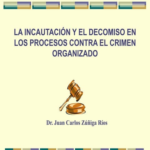 La incautación y el decomiso en la investigación | PDF