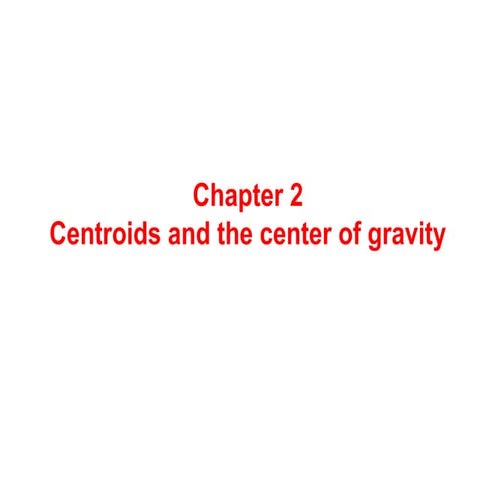 -Centroids and the centre of gravity.ppt