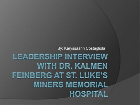 Leadership interview | PPTX | Business | Business and Finance