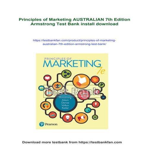 Principles of Marketing AUSTRALIAN 7th Edition Armstrong Test Bank | PDF