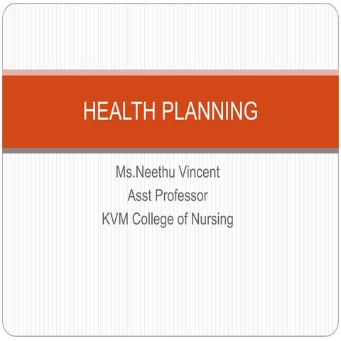 Lecture note health-planning-pptx.pptx | Healthcare Industry | Industries