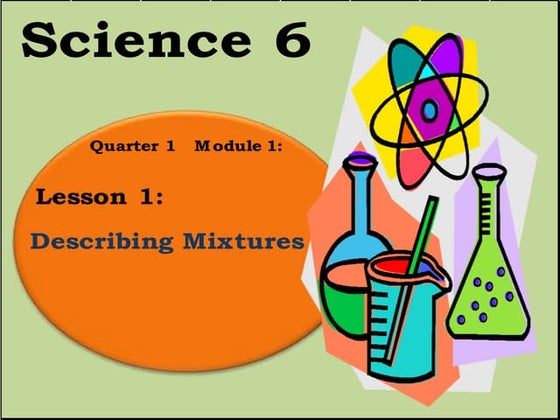 Mixtures- Science Grade 6 | PPT