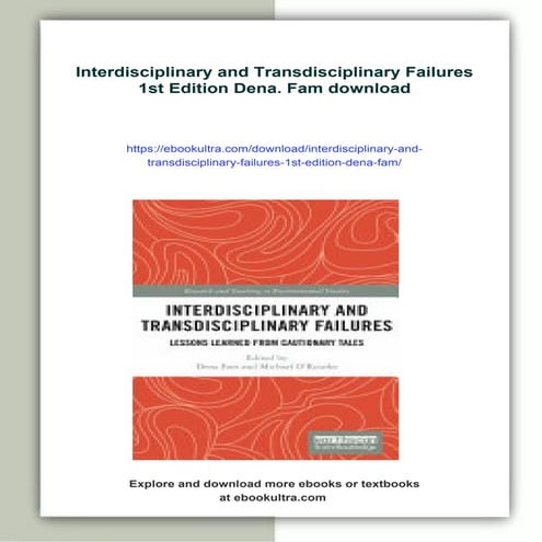 Interdisciplinary and Transdisciplinary Failures 1st Edition Dena. Fam ...