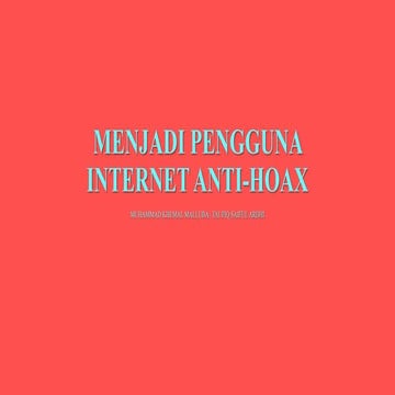 477_MENJADI PENGGUNA INTERNET ANTI-HOAX.pptx