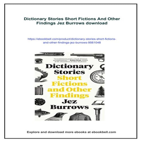 Dictionary Stories Short Fictions And Other Findings Jez Burrows | PDF