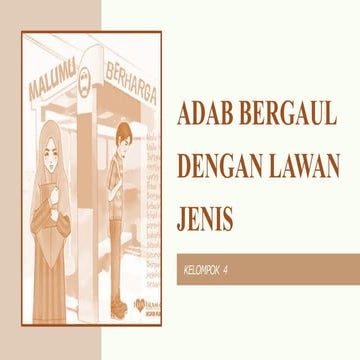 478437295-445704-Adab-Bergaul-dengan-Lawan-Jenis-pptx.pptx