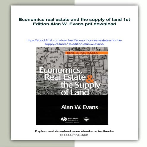 Economics real estate and the supply of land 1st Edition Alan W. Evans ...