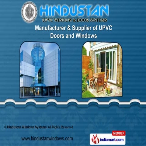 UPVC Doors & UPVC Windows by Hindustan Windows Systems, Pune | PPSX