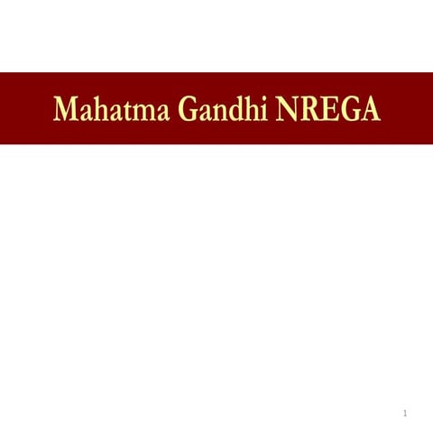 Mgnrega an overview | PPTX