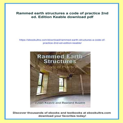 Rammed earth structures a code of practice 2nd ed. Edition Keable | PDF