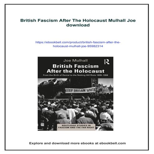 British Fascism After The Holocaust Mulhall Joe | PDF